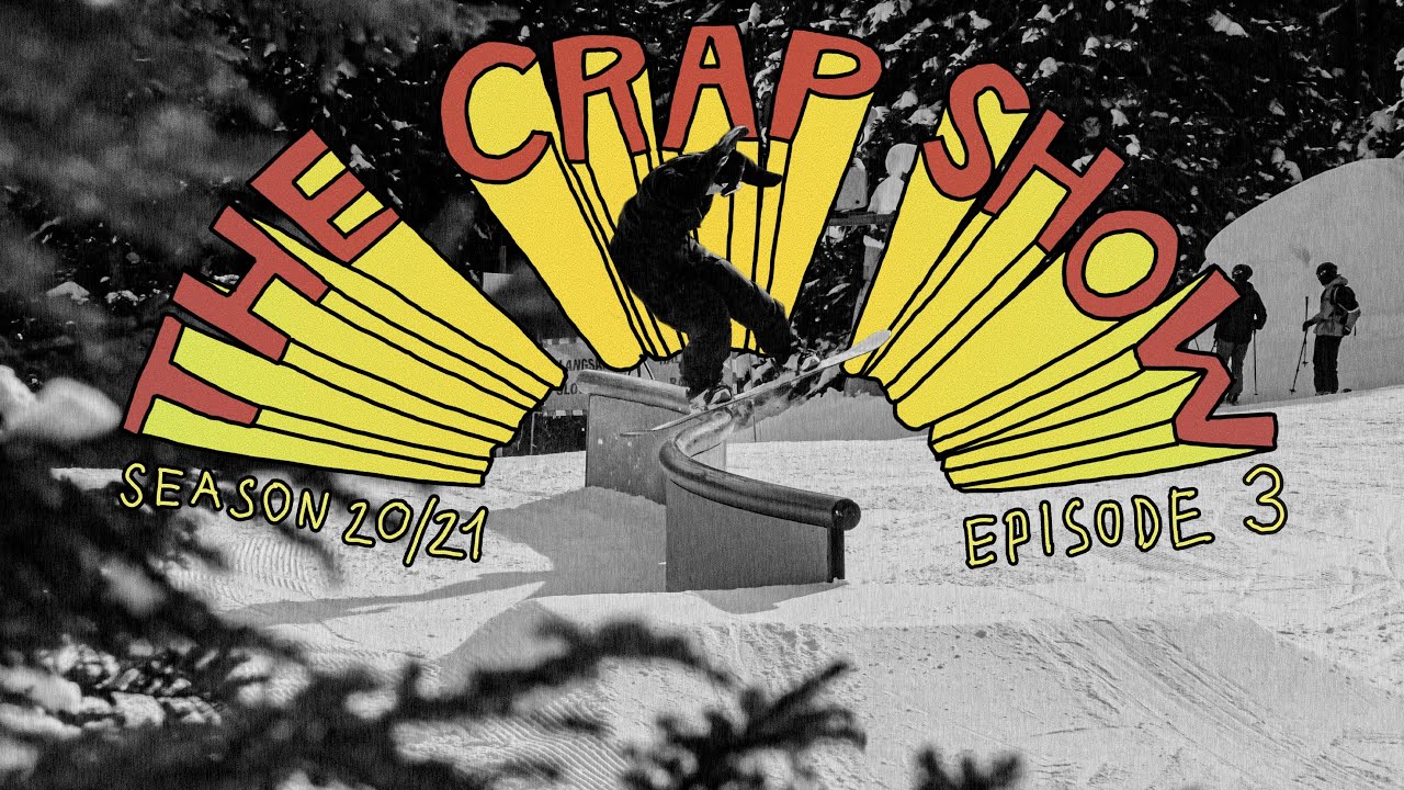 THE CRAP SHOW 2021 EP.3 - ilovemyboard