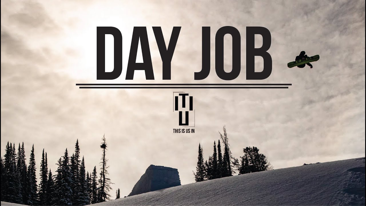 DAY JOB - ilovemyboard