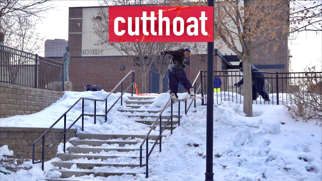 CUTTHOAT - STREET SNOWBOARD VIDEO - ilovemyboard